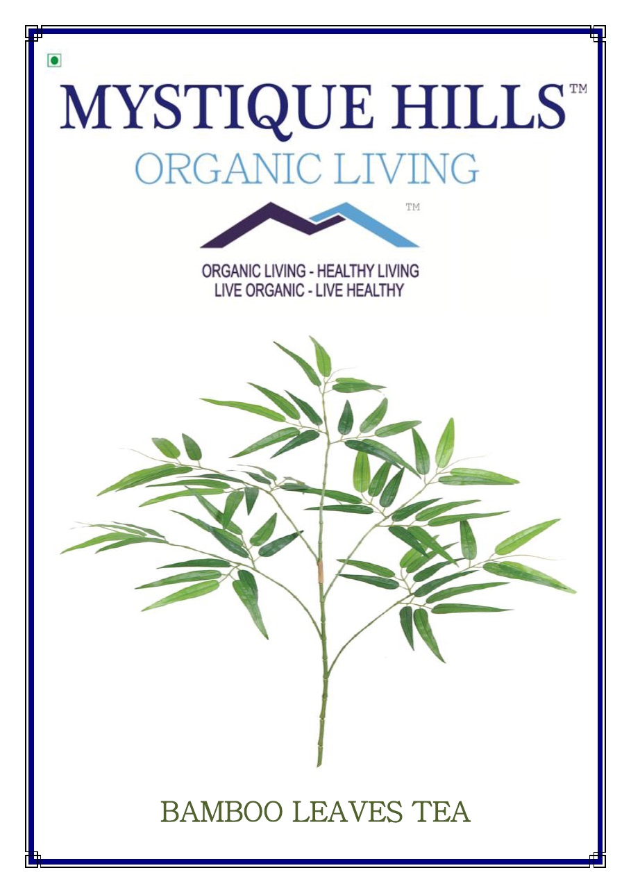 Organic Bamboo Leaves Tea 100 g – MYSTIQUE