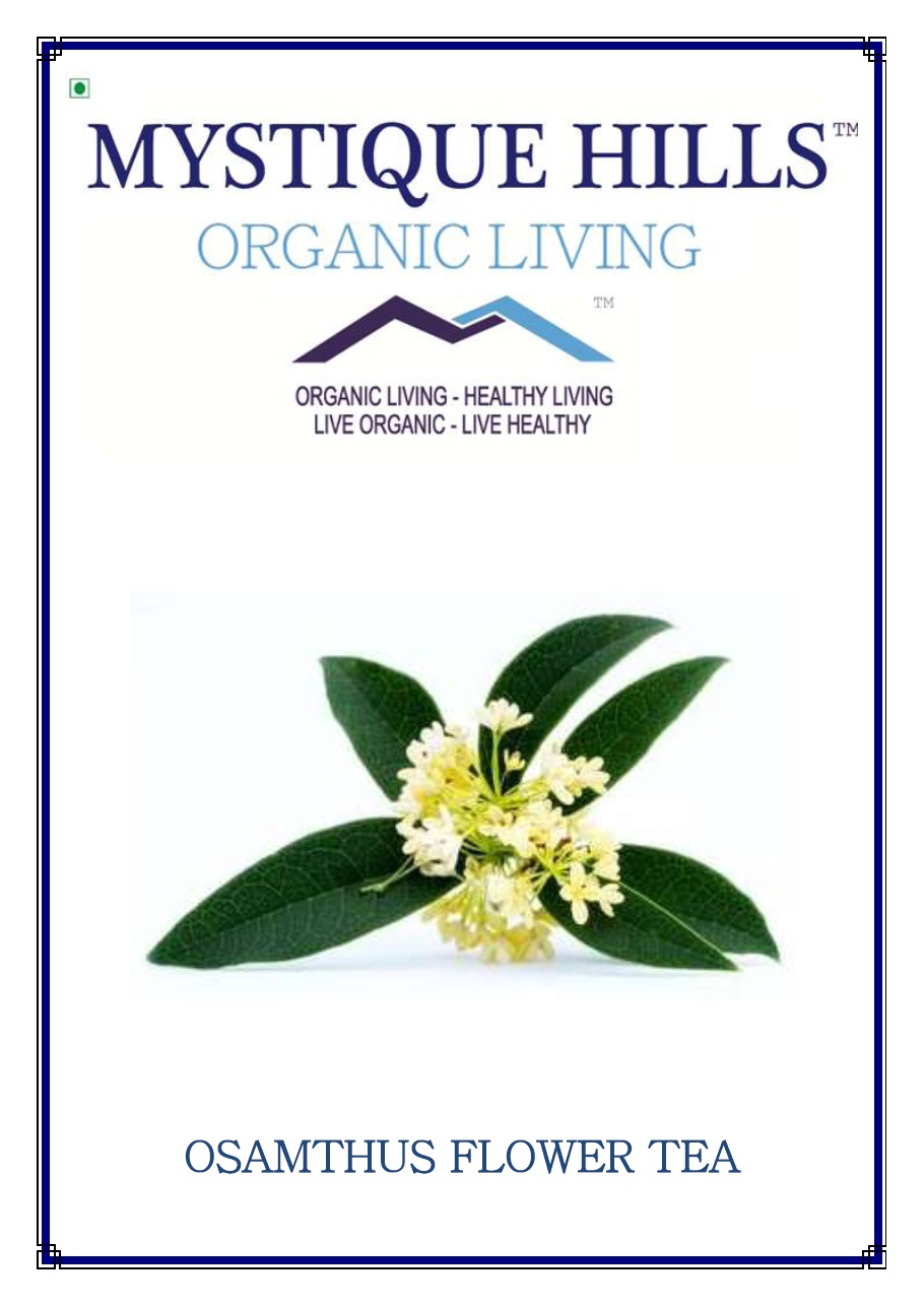 Osmanthus Flower Tea Powder 50 g – MYSTIQUE